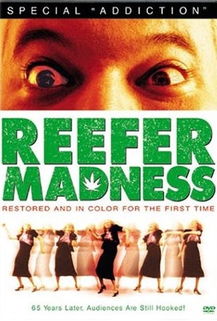 Reefer Madness